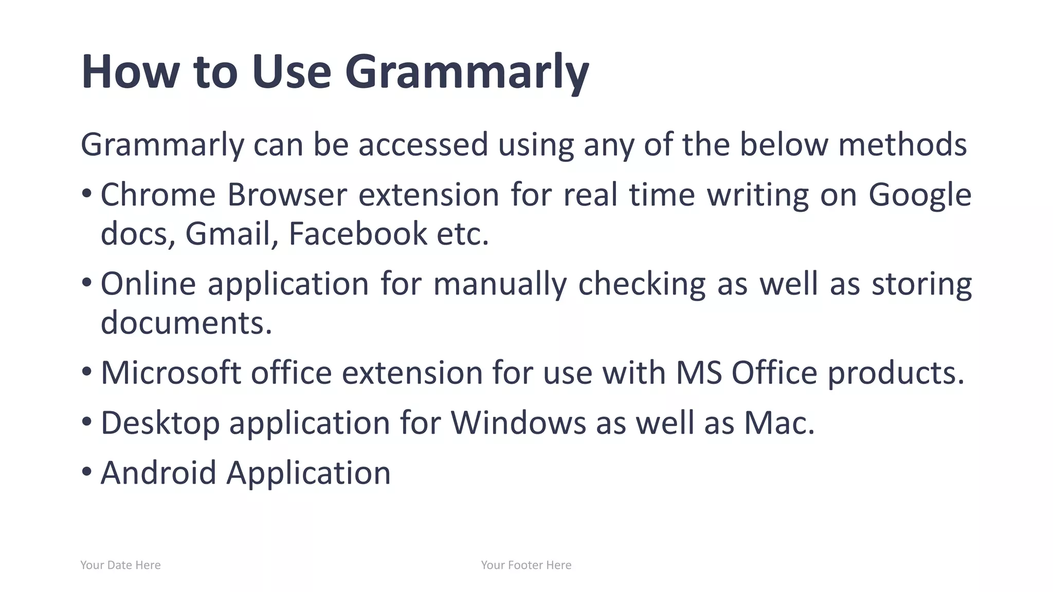 Grammarly: An overview | PPTX
