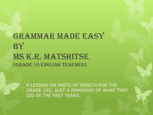 GRAMMAR MADE SIMPLE | PPT