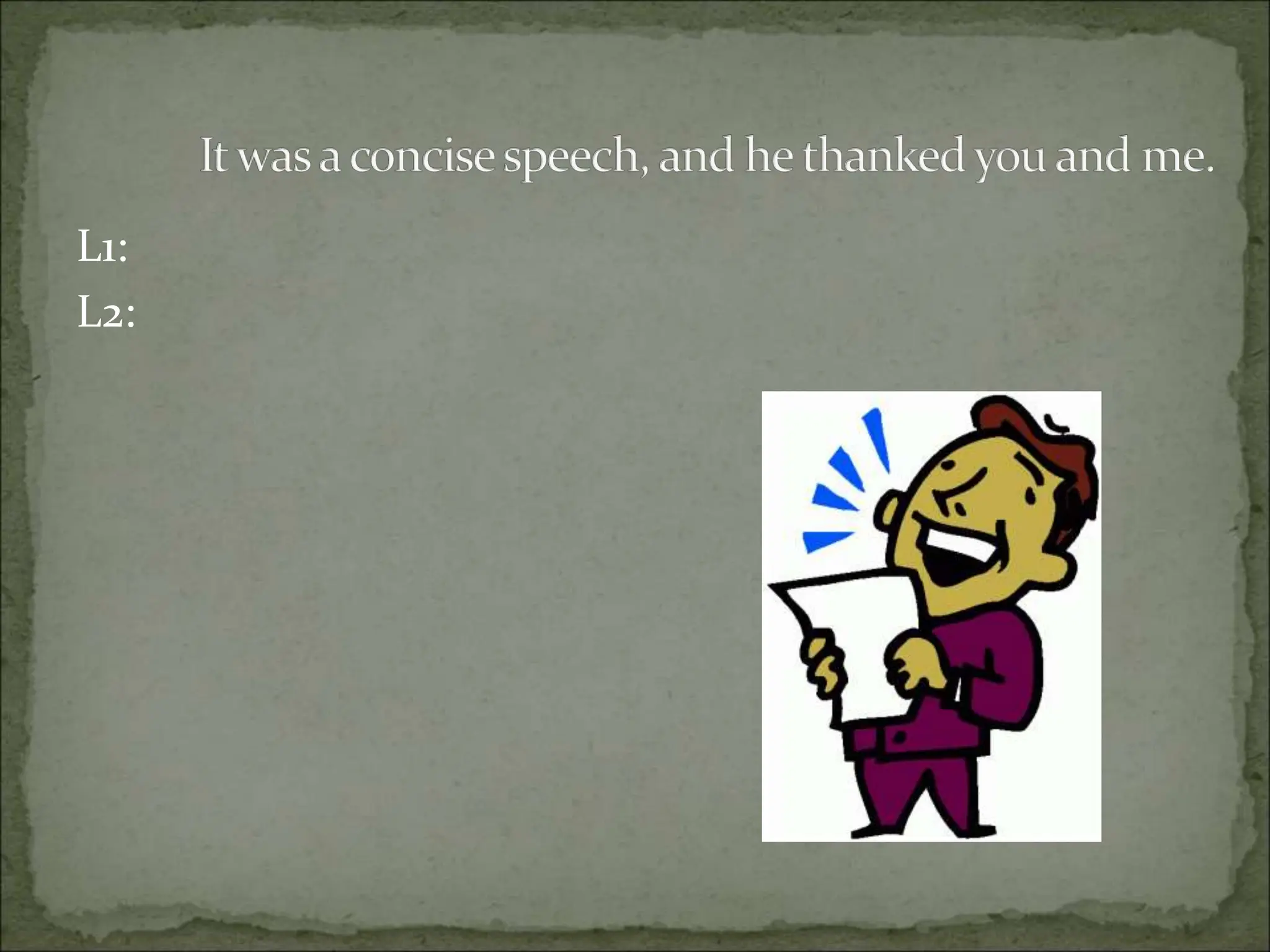 Grammar Practice - parts of sentence and speech.ppt