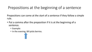 Prepositions at beginning of a sentence Practice version | PPTX