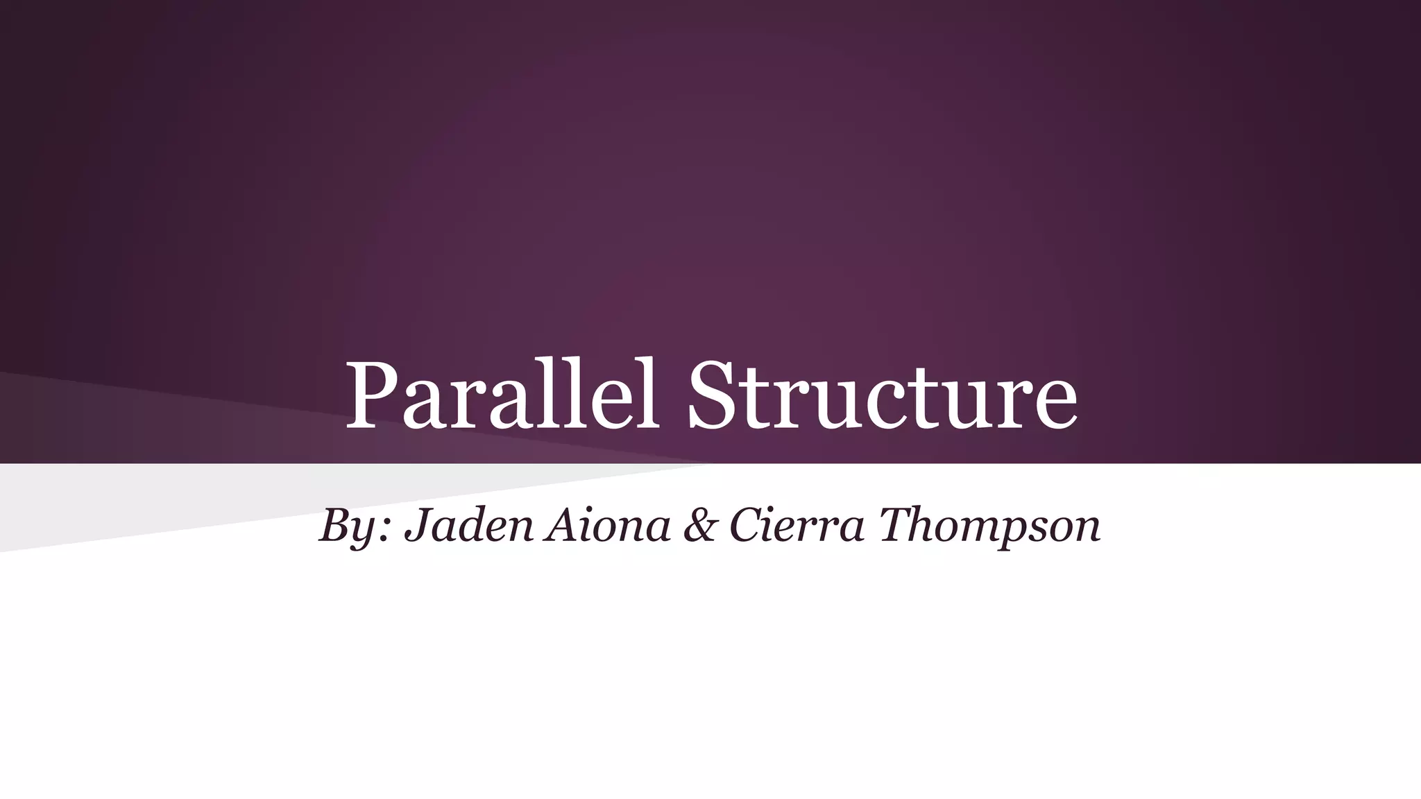 Parallel Structure | PPTX