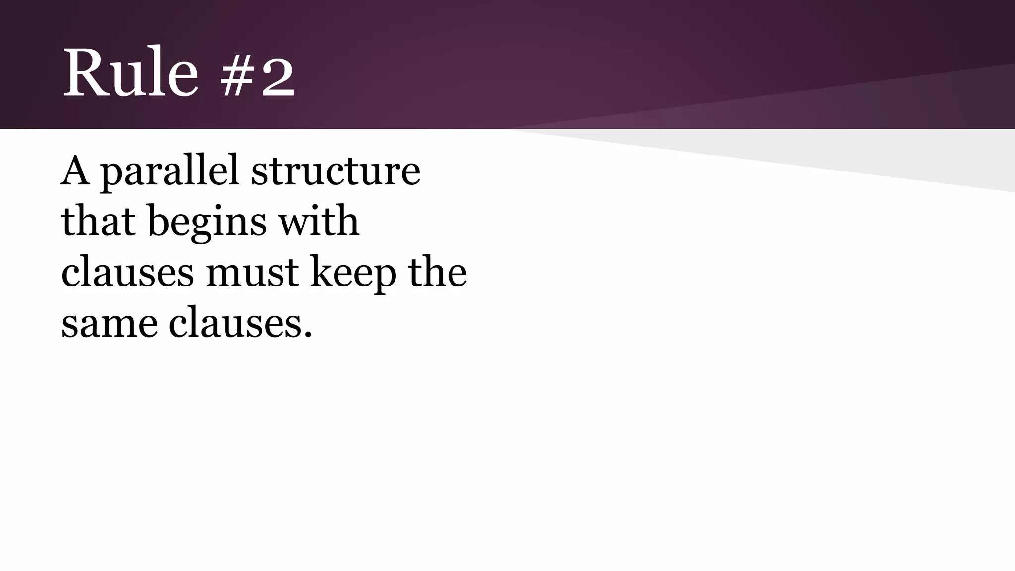 General Rules of Parallel Structure | PPTX