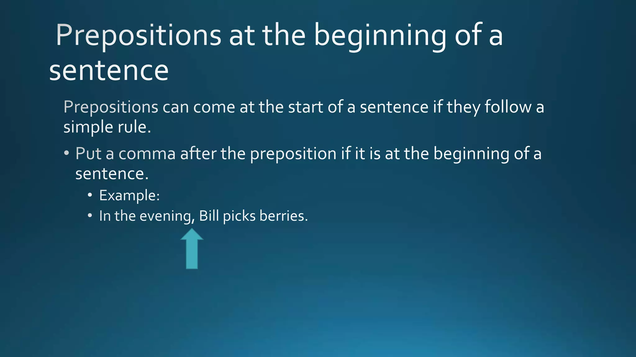 Preposition at the beginning of a sentence | PPTX