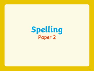 Grammar Punctuation and Spelling Test 2 Guided Lesson Powerpoint.ppt