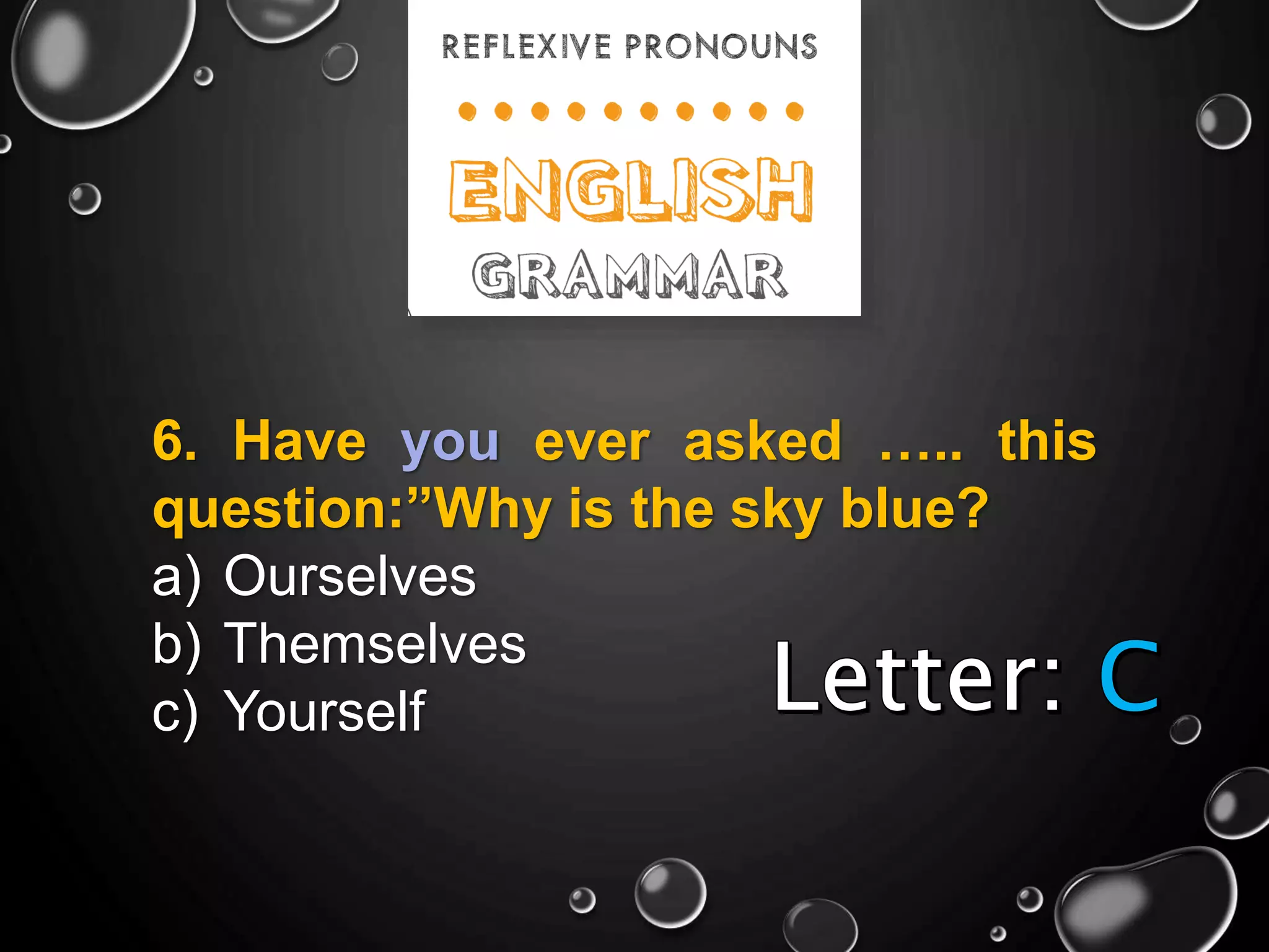 Grammar quiz reflexive pronouns | PPT