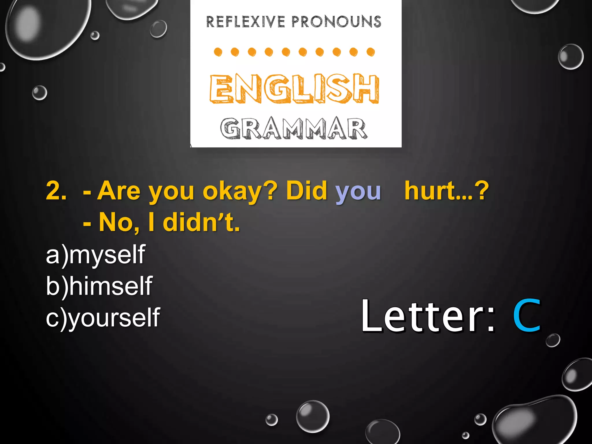 Grammar quiz reflexive pronouns | PPT