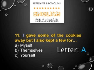Grammar quiz reflexive pronouns | PPTX