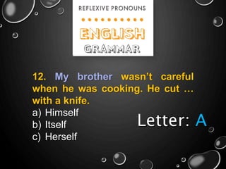 Grammar quiz reflexive pronouns | PPTX