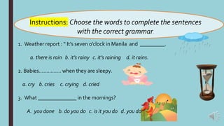 Grammar Quiz Pre-test for Grade 7 and 8 on Grammar skills.SVA and Verb ...