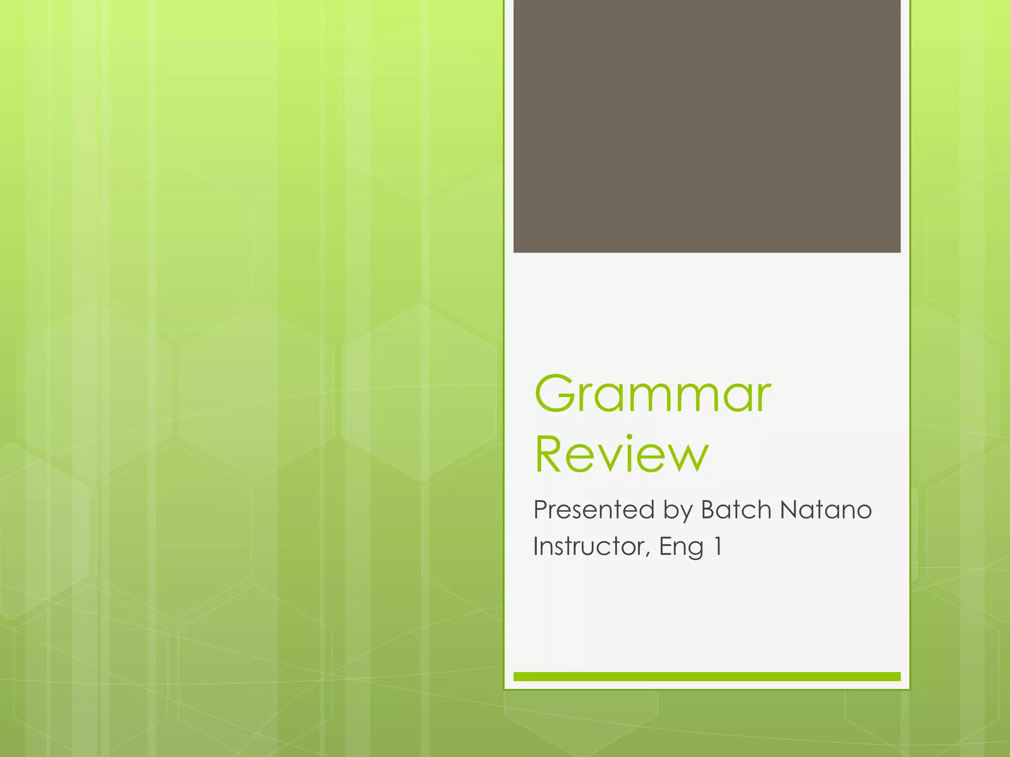 Grammar review | PPT