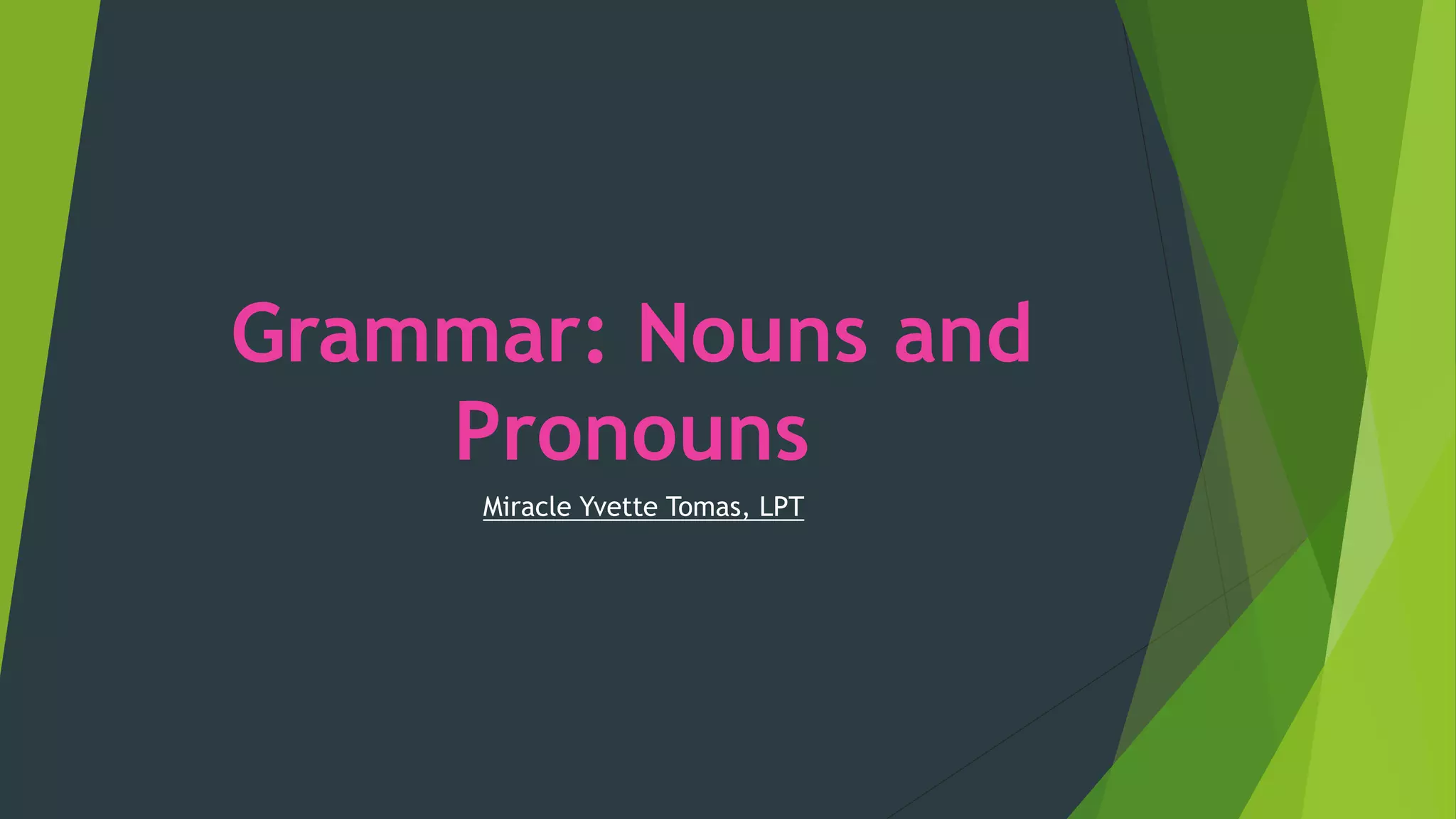 Parts of Speech: Nouns | PPT