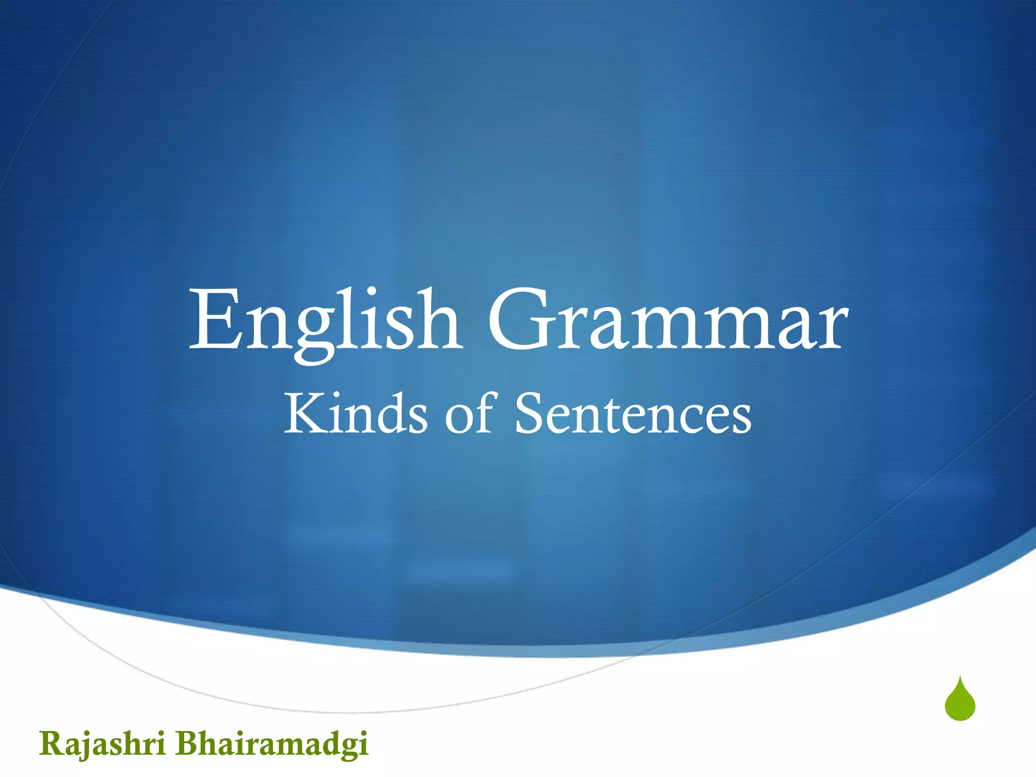 Types of Sentence- English grammar | PDF