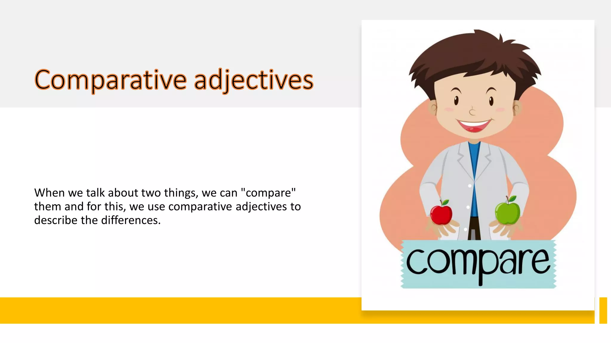 Comparative adjectives - Short adjectives | PDF