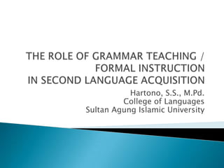 Grammar teaching in sla | PPTX
