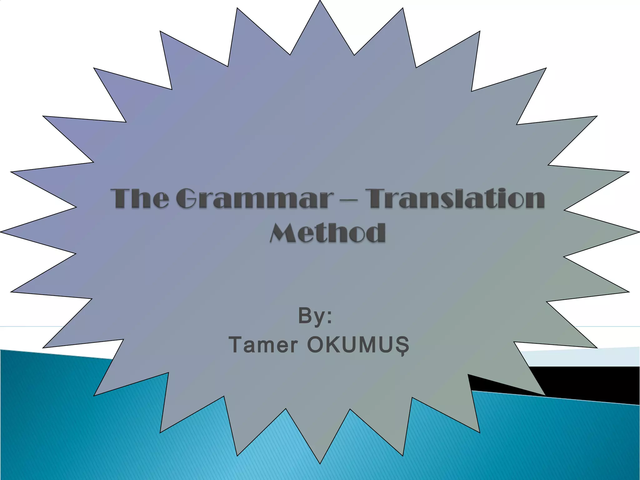 Grammar translation method | PPT