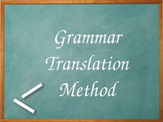 Grammar translation method | PPTX