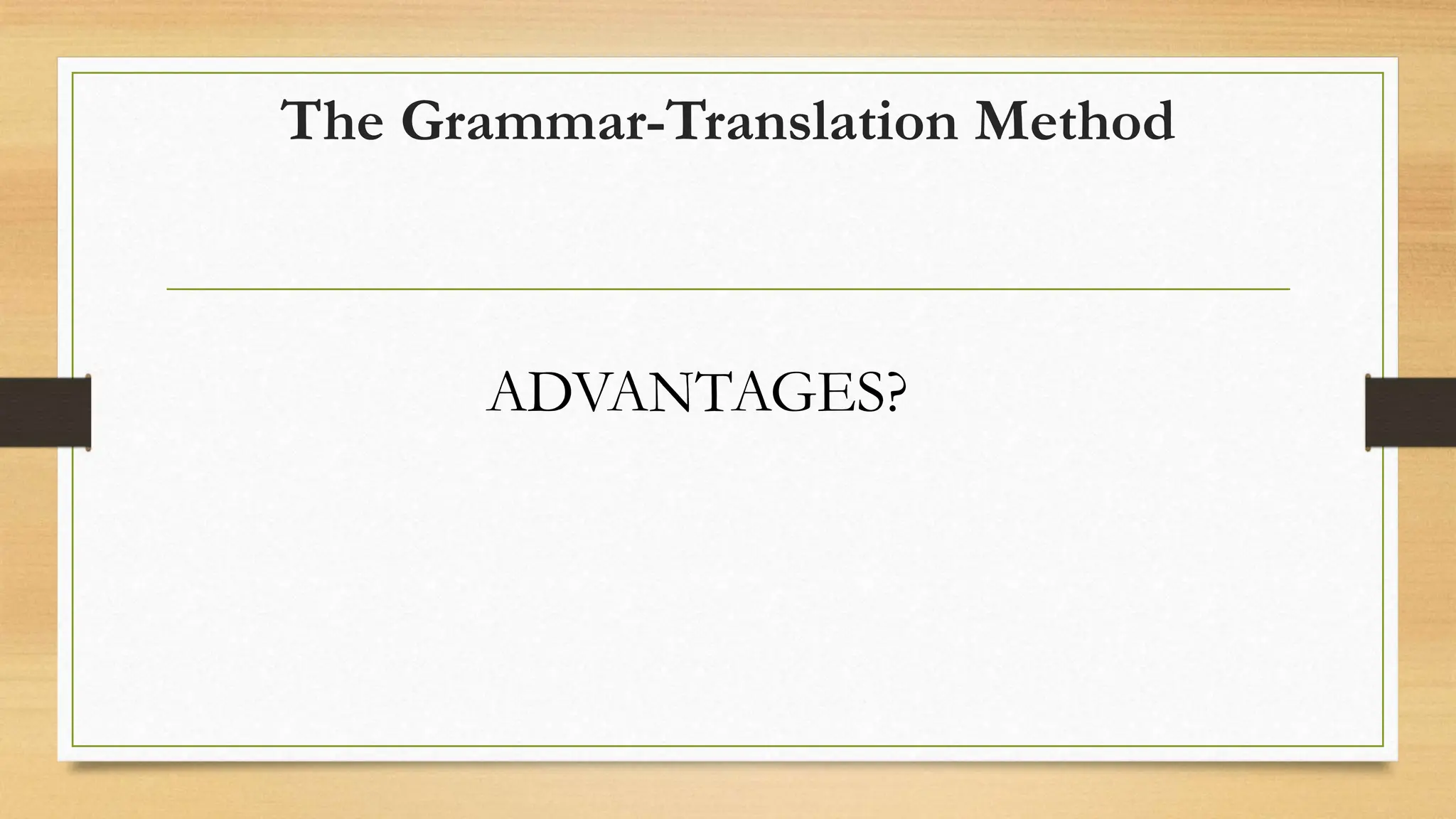 GRAMMAR TRANSLATION METHOD.pptx