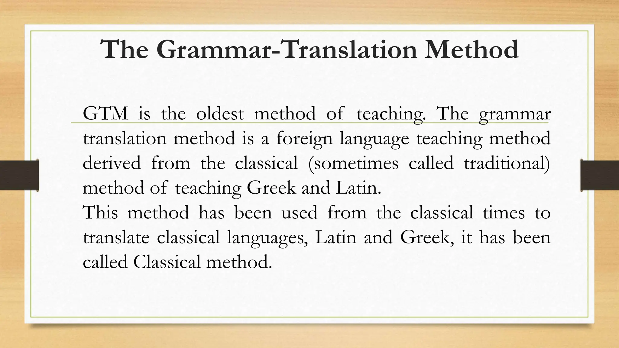 GRAMMAR TRANSLATION METHOD.pptx