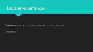 Grammar typesofsentences | PPT