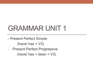 Grammar unit 1 | PPT