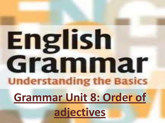 Grammar Unit 8 | PPTX
