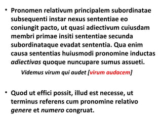 Grammatica de pronomine relativo et interrogativo | PPT