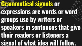Grammatical Signals in English 8 1.pptx