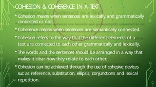 Grammatical Analysis, Cohesion and Coherence.pptx