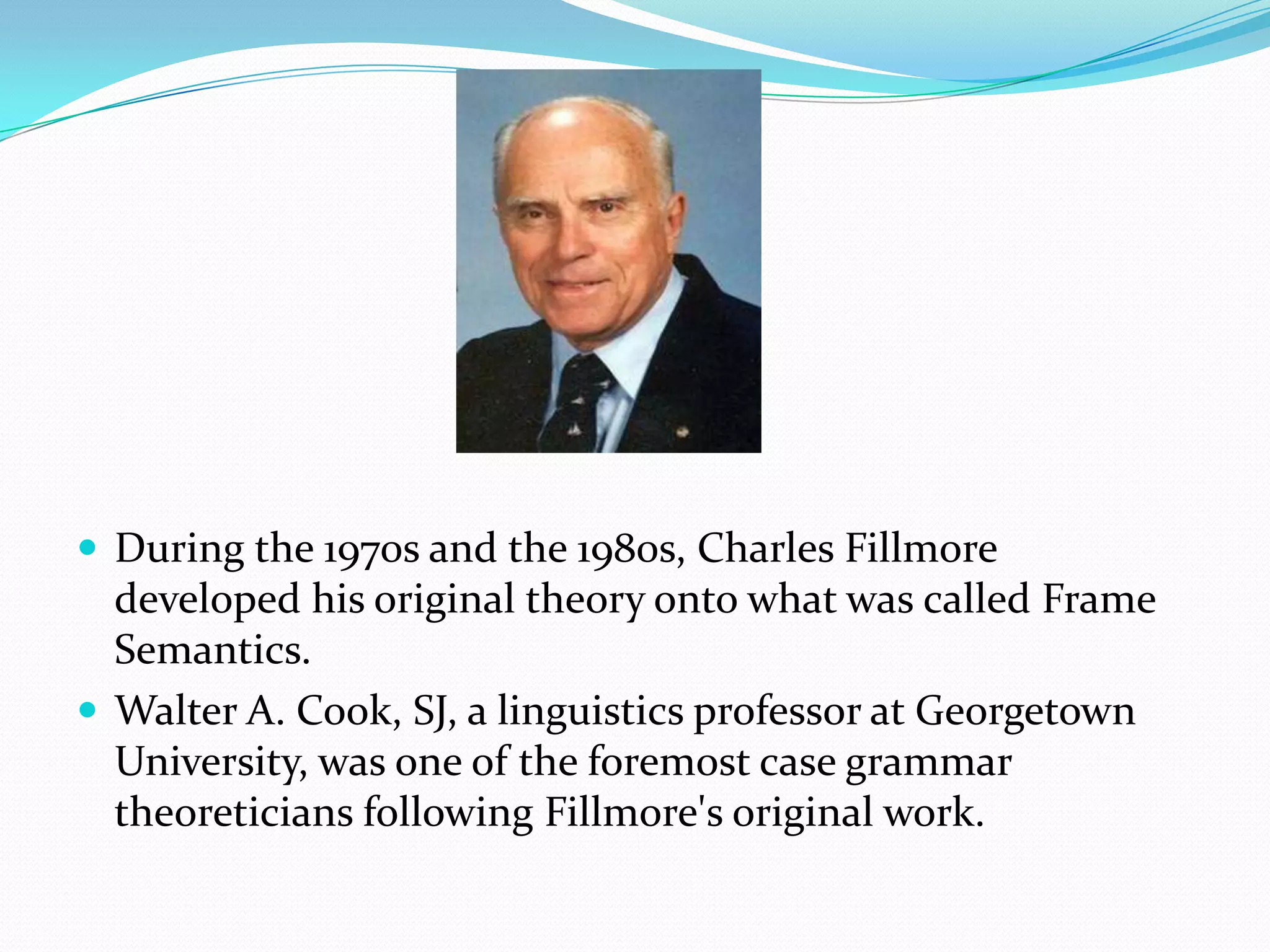 Grammatical case of fillmore | PPTX