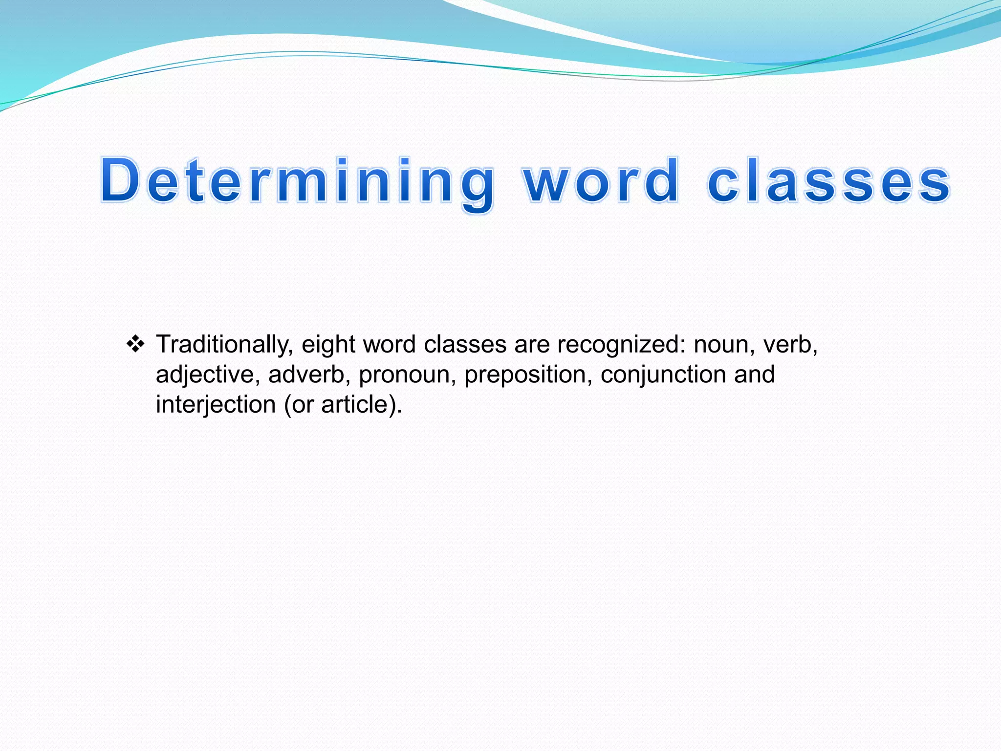 Grammatical categories and word classes | PPTX
