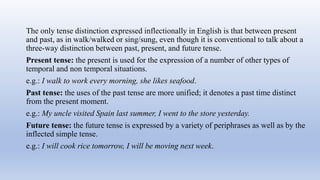 Tense and Definiteness. | PPT