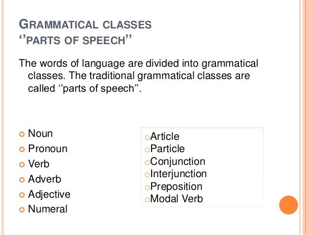 Grammatical classes of words