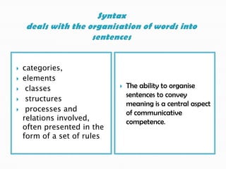 Grammatical competence (2) | PPTX