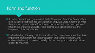 Grammatical form and grammatical function | PPSX