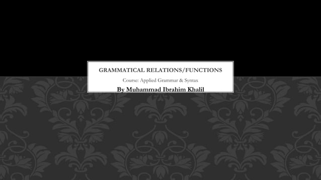 Grammatical functions | PPTX