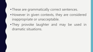 Grammatically and Acceptability.pptxGrammatically and Acceptability.pptx