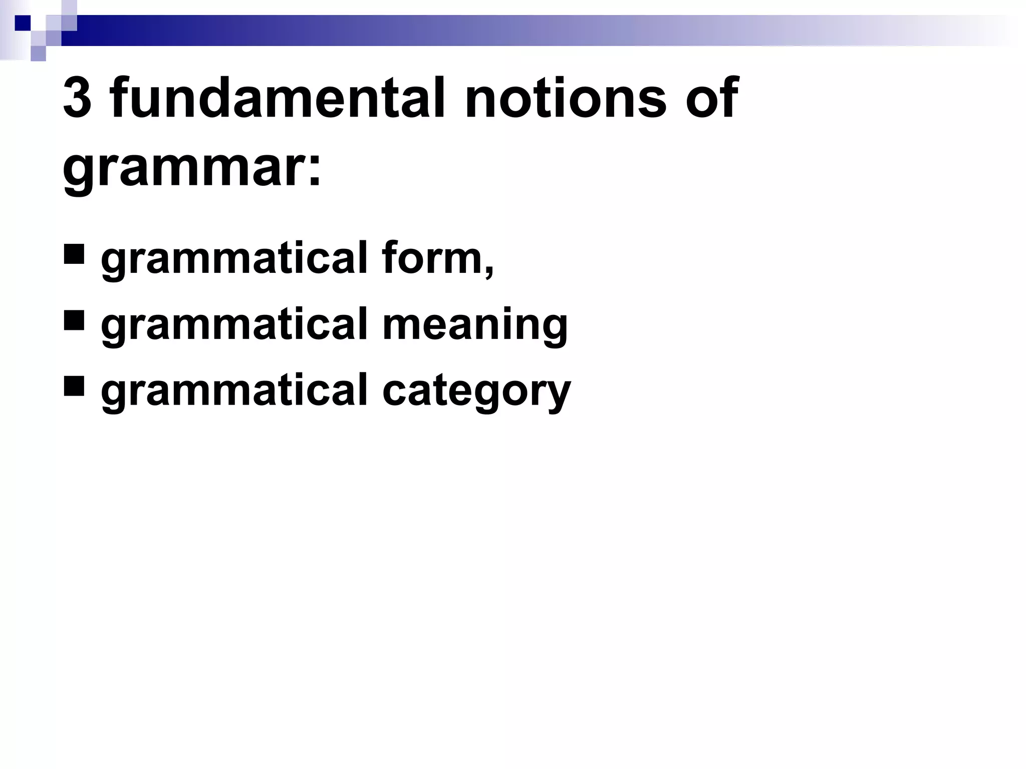 Grammatical meaning | PPT