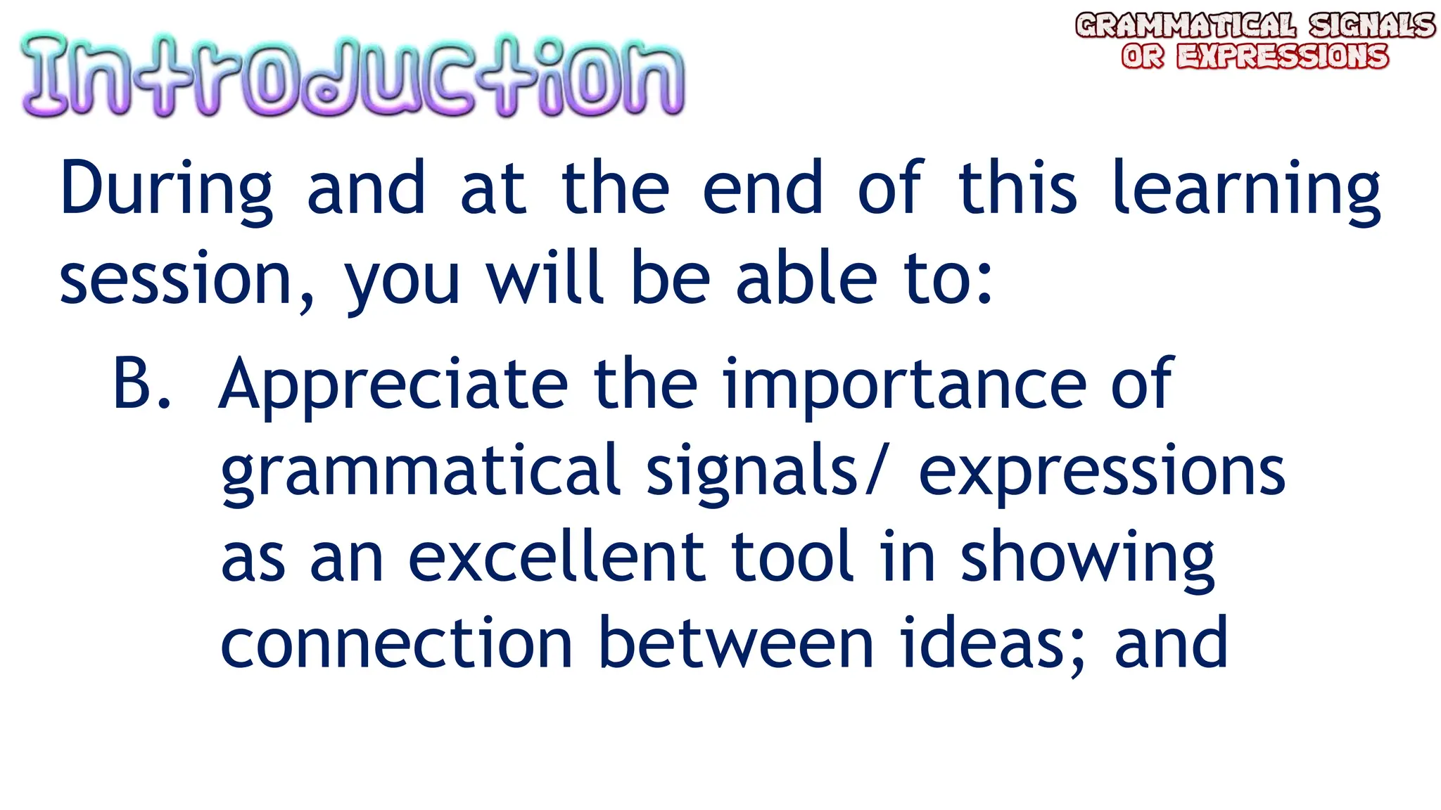 Appropriate grammatical signals or expressions | PPTX