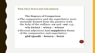 Grammatical structure of old english.pptx