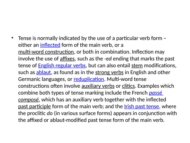 Grammatical tense explanation of the all tenses | PPTX