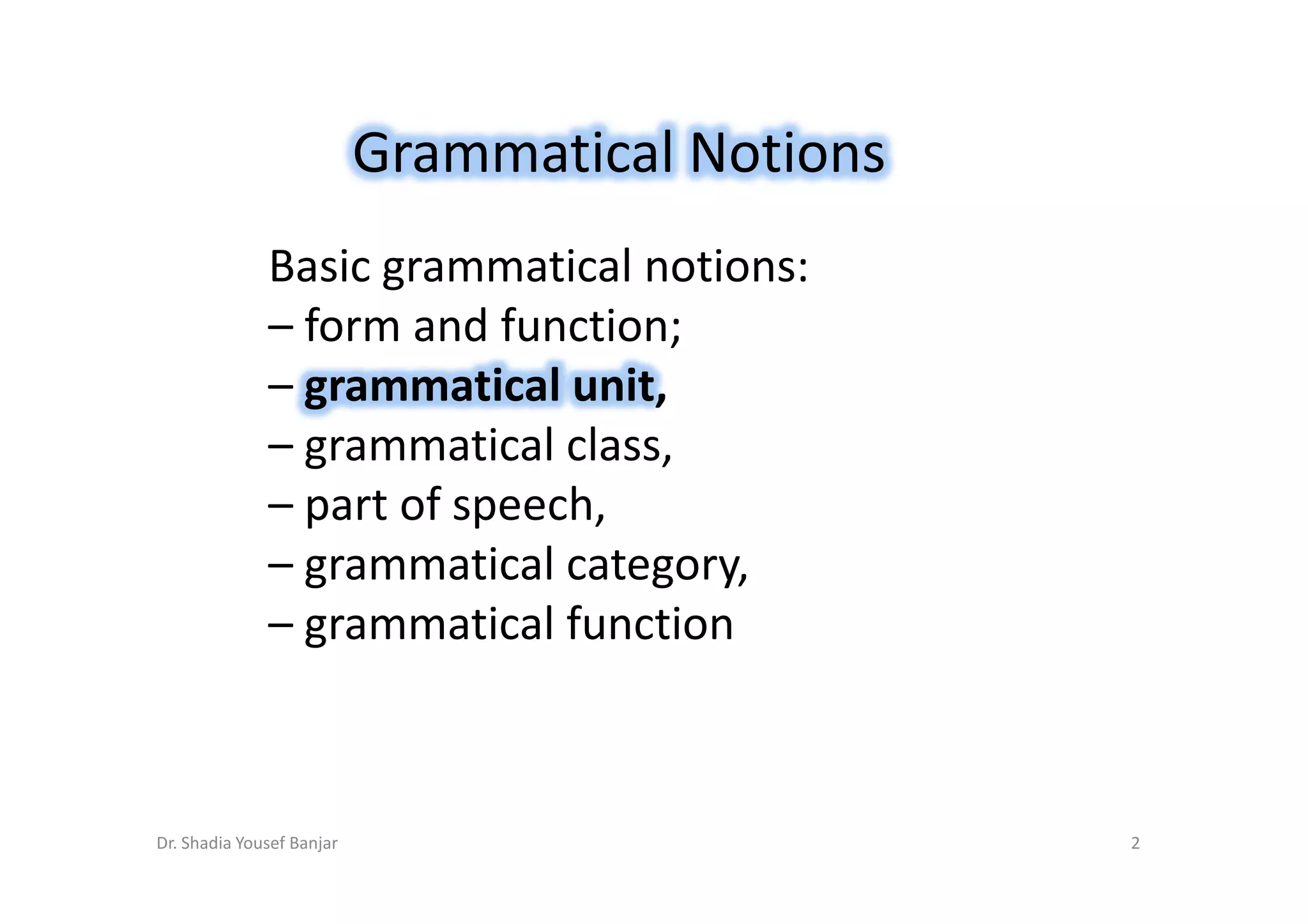 Grammatical Units, By Dr.Shadia Yousef Banjar | PDF