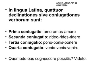 Grammatica v de verborum coniugationibus | PPT