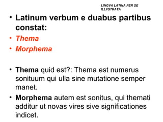 Grammatica v de verborum coniugationibus | PPT