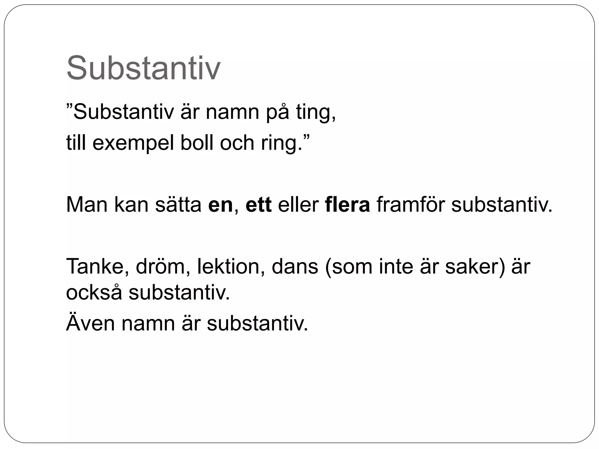 Grammatik; Ordklasserna, Trojenborgsskolan | PPTX