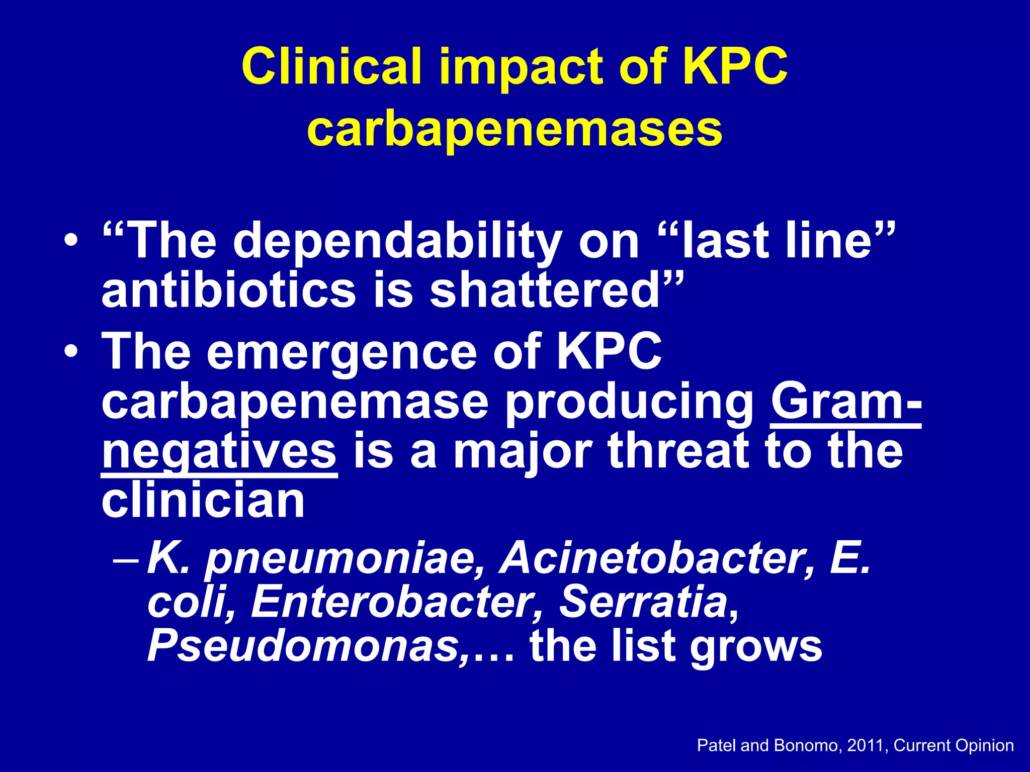 Gram negative cephalosporium and carbapenem resistance robert bonomo md | PDF | Infectious ...