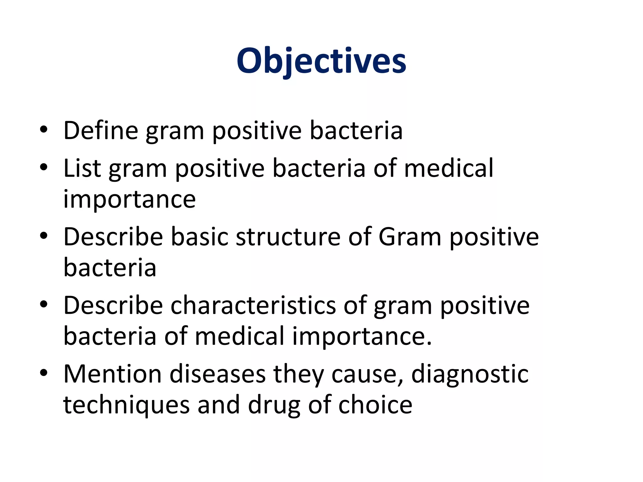 GRAM POSITIVE BACTERIA.pptx