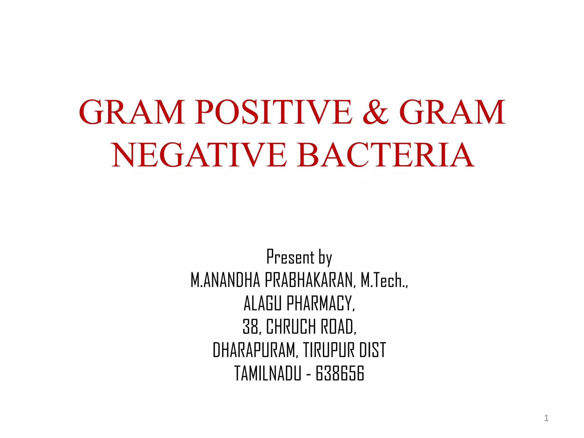 Gram positive & Gram negative | PPTX