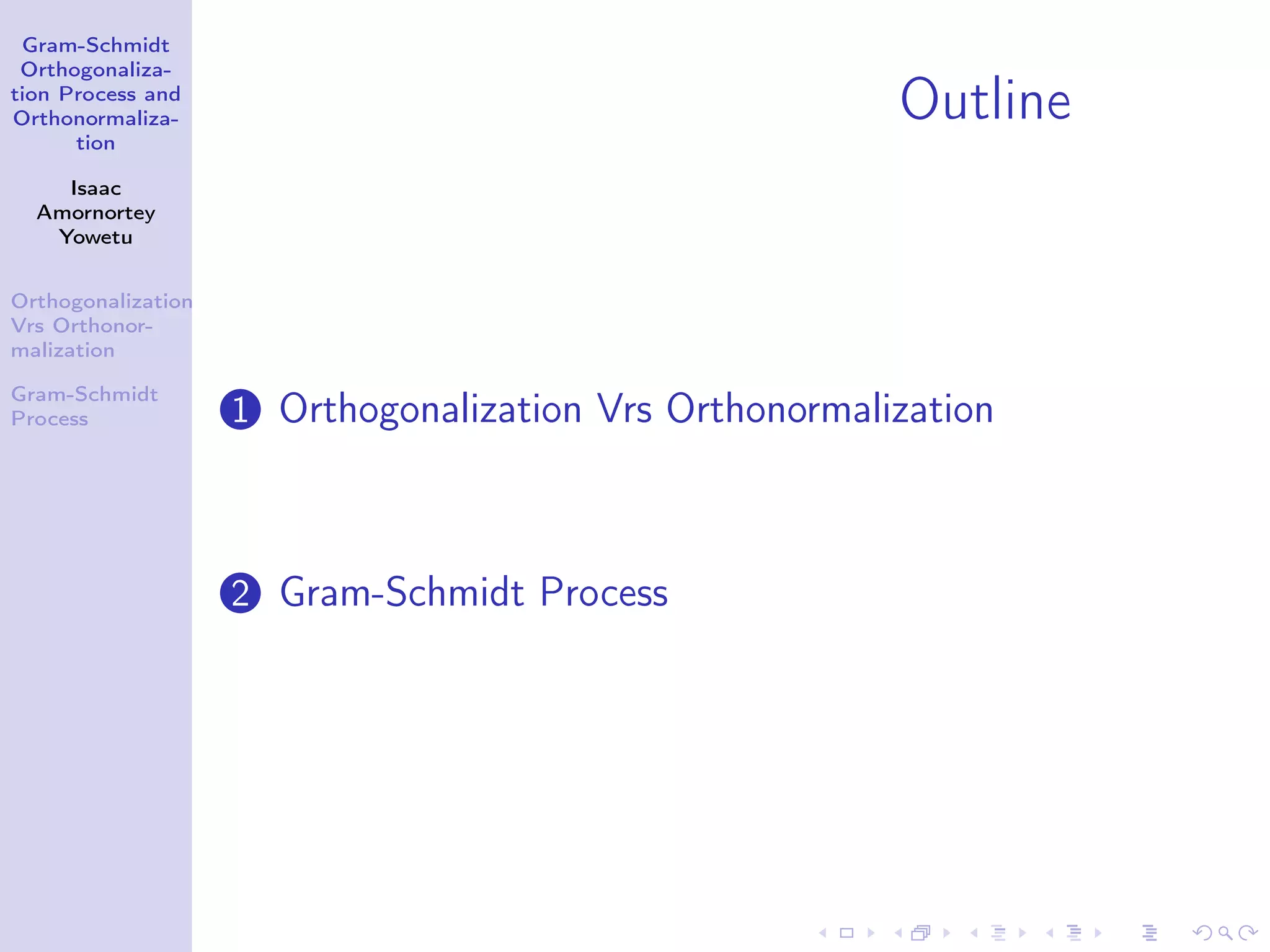 Gram schmidt orthogonalization | Orthonormal Process | PPT