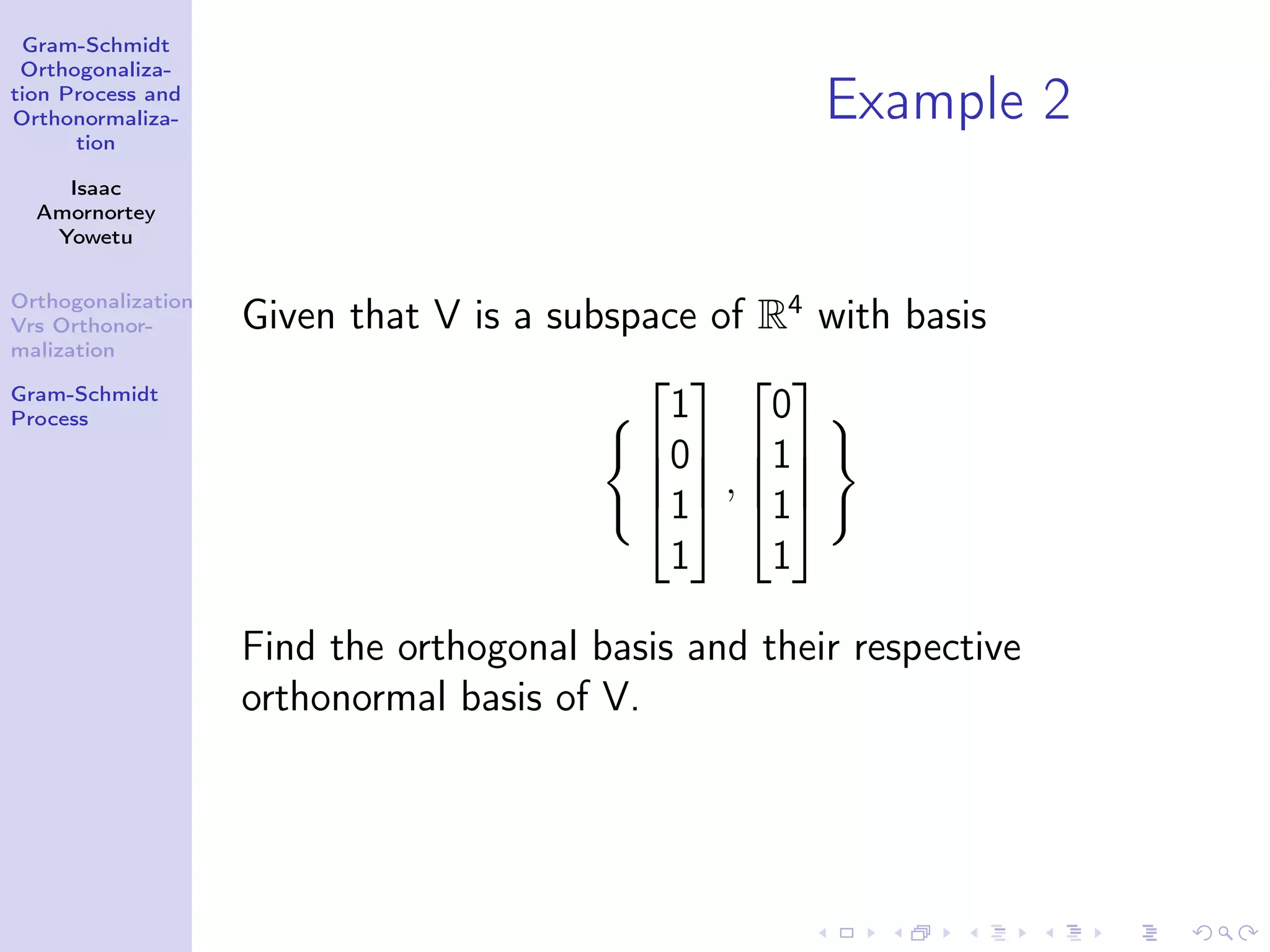 Gram schmidt orthogonalization | Orthonormal Process | PDF