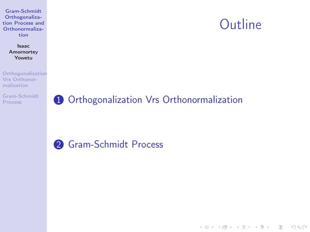 Gram schmidt orthogonalization | Orthonormal Process | PDF